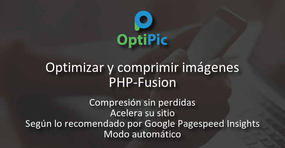 Optimizar imagenes PHP-Fusion - OptiPic plugin a compresión de imágenes ...